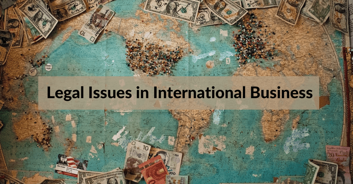 Legal Challenges in International Business | Zegal