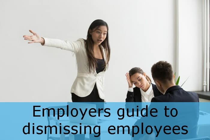 How and When to properly dismiss an employee | Employers Guide | Zegal